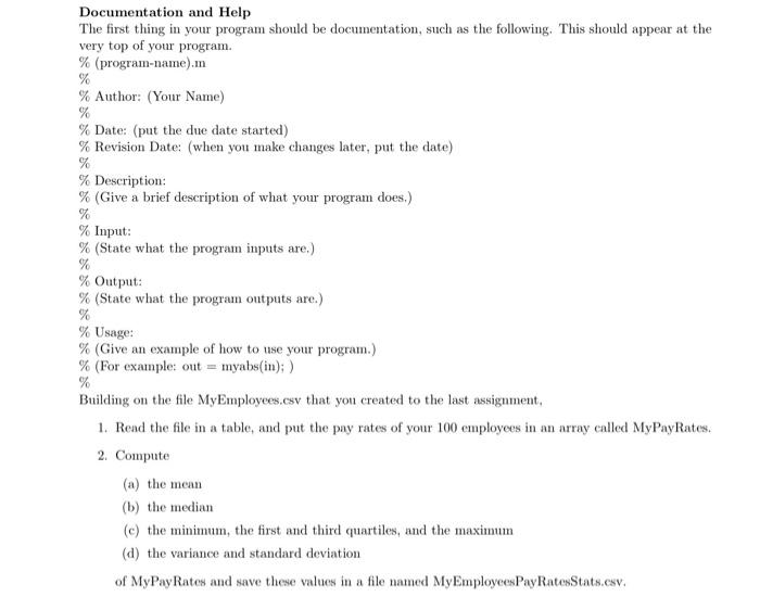 Solved Documentation and Help The first thing in your | Chegg.com