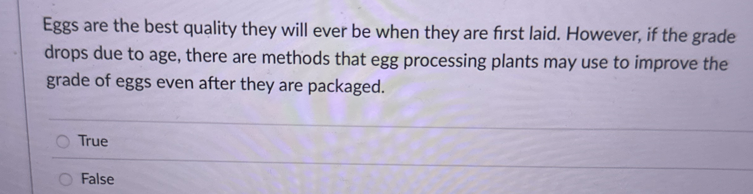 Solved Eggs are the best quality they will ever be when they | Chegg.com