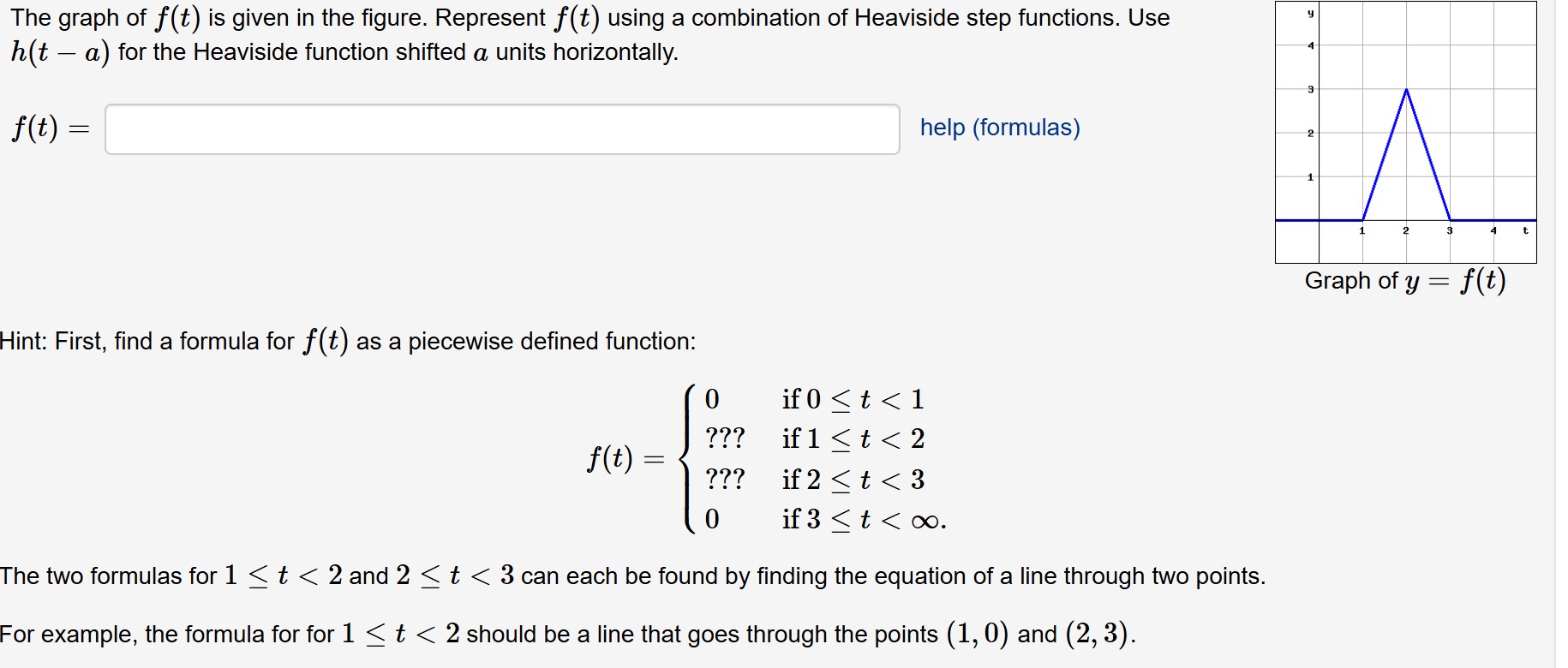 Solved Hint: First, find a formula for f(t) as ﻿a piecewise | Chegg.com