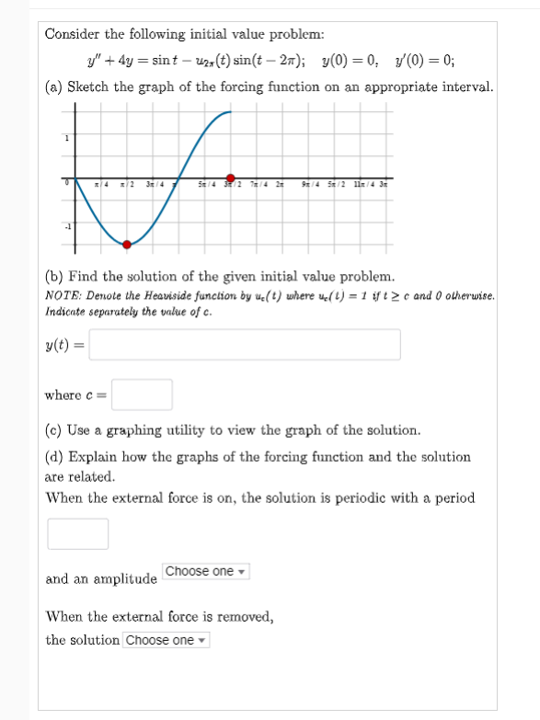Solved Consider the following initial value | Chegg.com