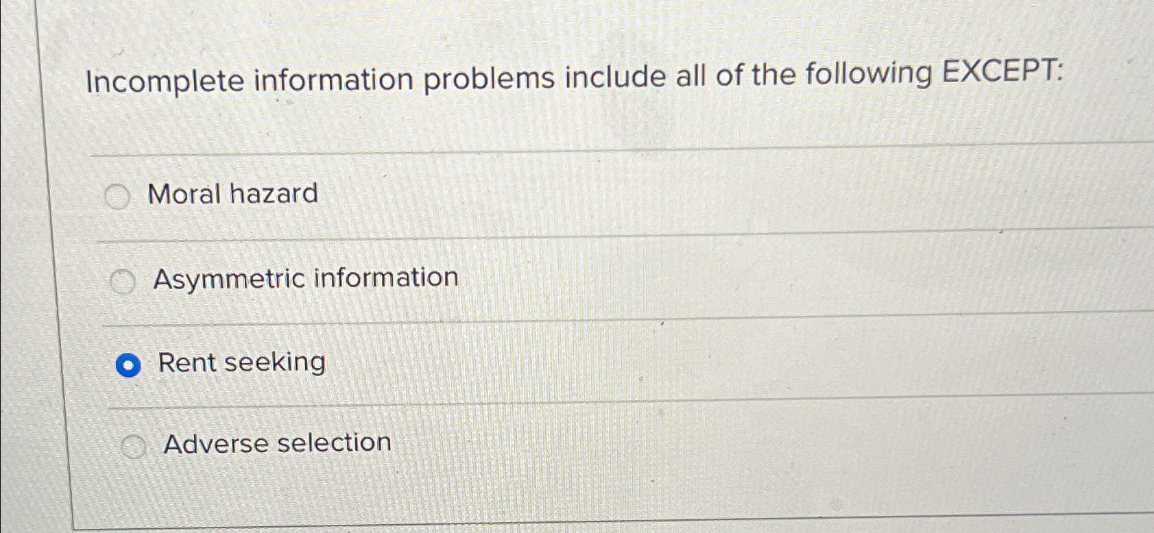 Solved Incomplete information problems include all of the | Chegg.com