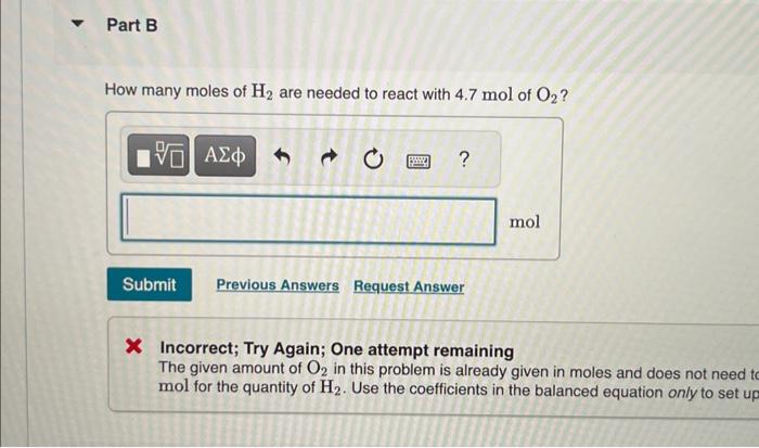 Solved How many moles of H2 are needed to react with 4.7 mol | Chegg.com