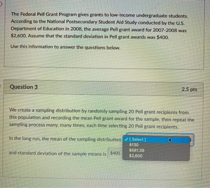 Solved The Federal Pell Grant Program gives grants to | Chegg.com