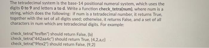 Solved The tetradecimal system is the base-14 positional | Chegg.com