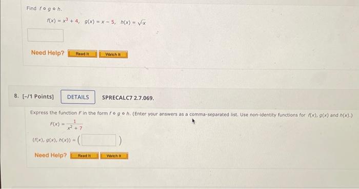 Solved Find f∘g∘h. f(x)=x3+4,g(x)=x−5,h(x)=x SPRECALC7 | Chegg.com