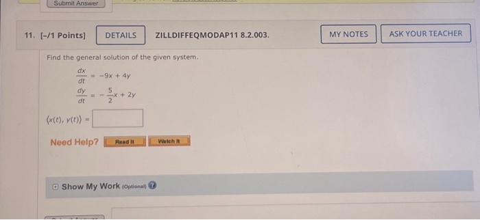 Solved ZILLDIFFEQMODAP11 8.2.003. Find the general solution | Chegg.com