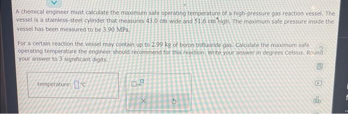 Solved A chemical engineer must calculate the maximum safe | Chegg.com