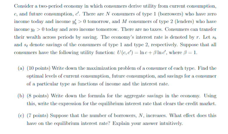 Solved Consider a two-period economy in which consumers | Chegg.com