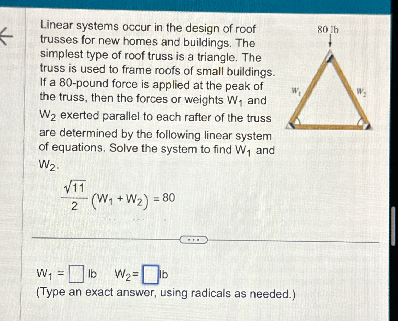Solved Linear systems occur in the design of roof trusses | Chegg.com
