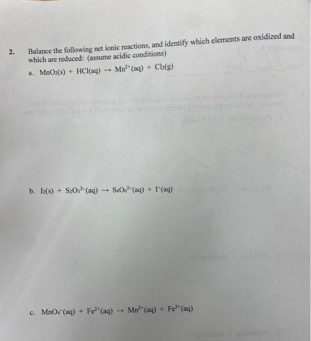 Solved 2. Balance the following net ionic reactions, and | Chegg.com