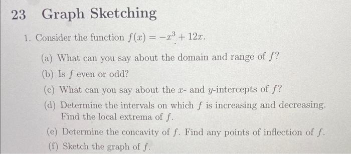 Solved 3 Graph Sketching 1. Consider the function | Chegg.com