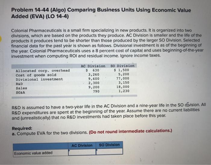 Solved Problem 14-44 (Algo) Comparing Business Units Using | Chegg.com
