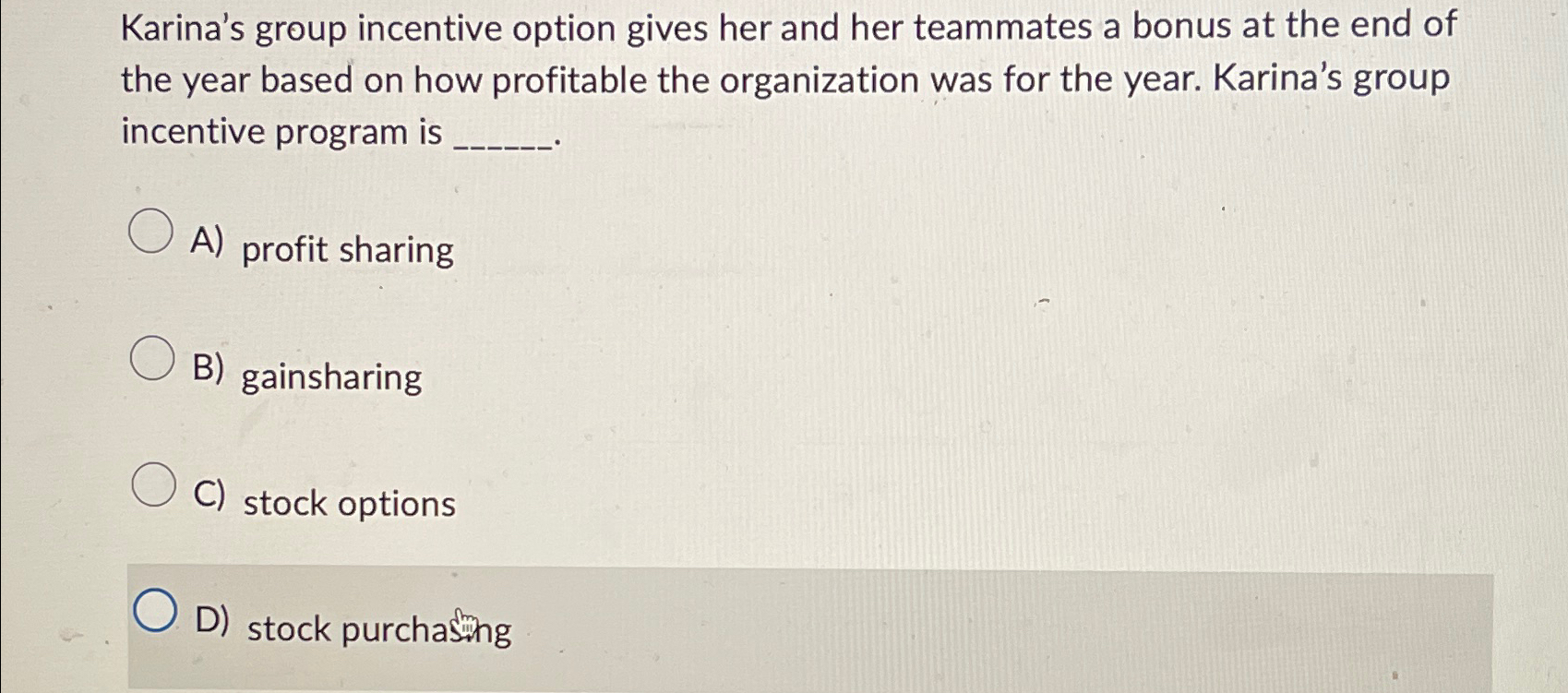 Solved Karina's group incentive option gives her and her | Chegg.com