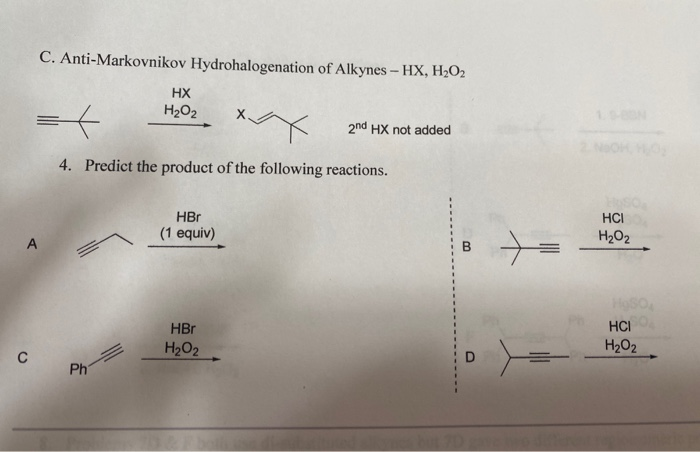 Solved C. Anti-Markovnikov Hydrohalogenation of Alkynes - | Chegg.com