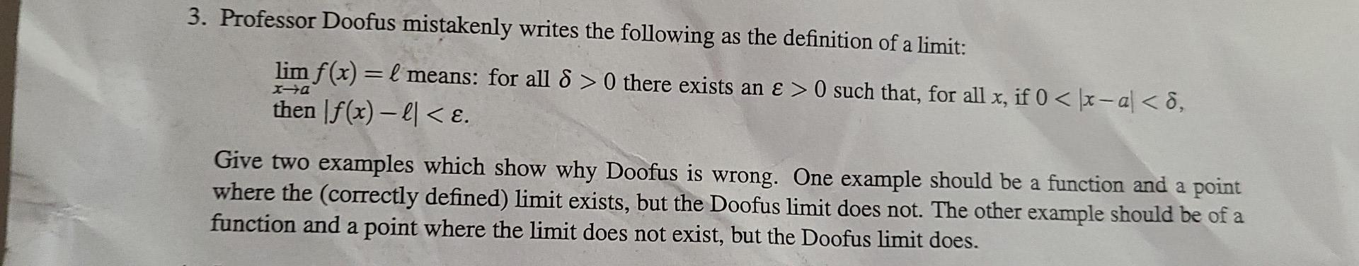 Solved 3. Professor Doofus mistakenly writes the following | Chegg.com