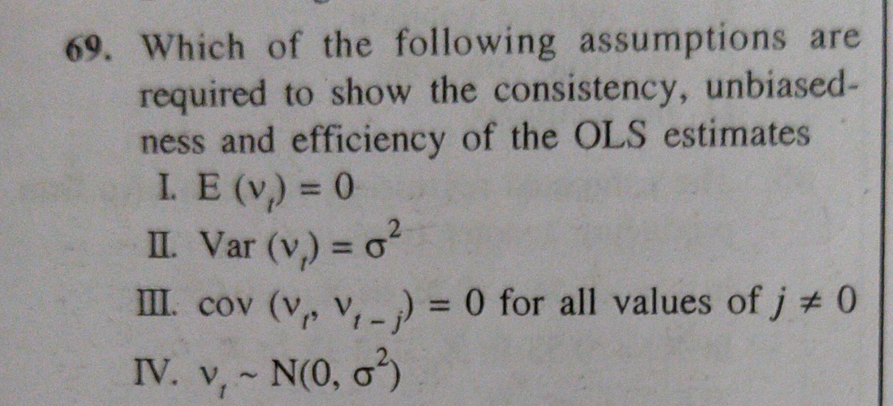 Solved 69. Which of the following assumptions are required | Chegg.com