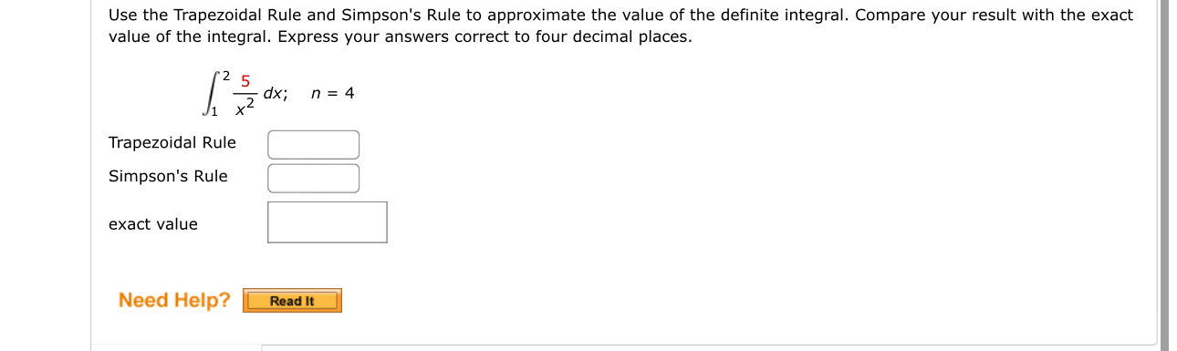 Solved Use the Trapezoidal Rule and Simpson's Rule to | Chegg.com