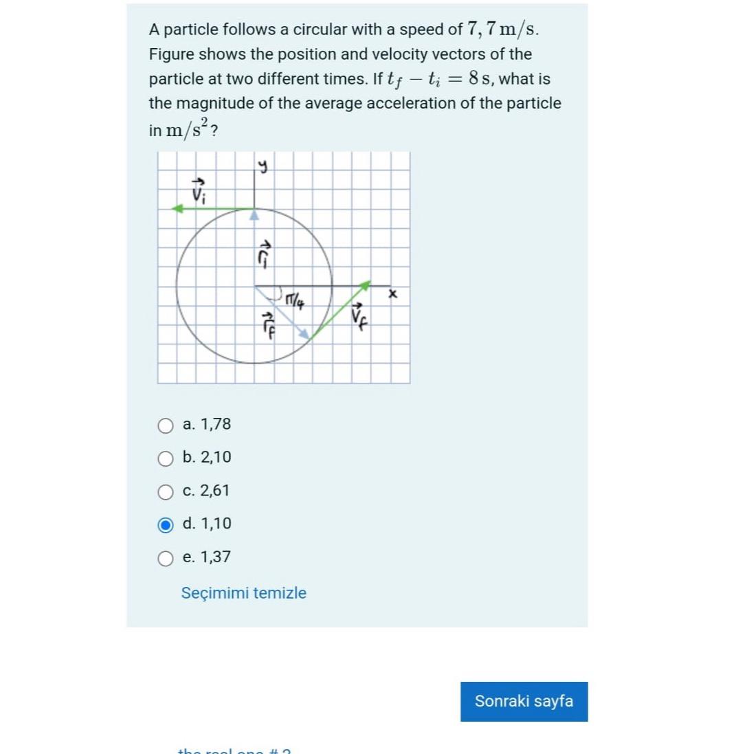 Solved A particle follows a circular with a speed of 7,7ms. | Chegg.com