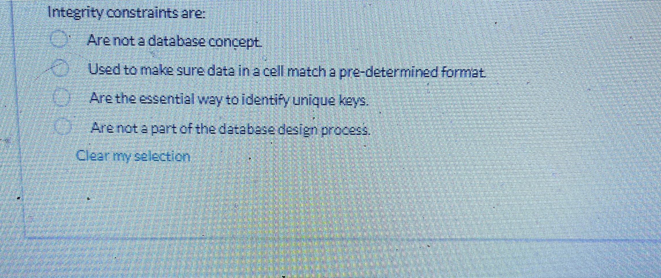 Solved Integrity constraints are:Are not a database | Chegg.com