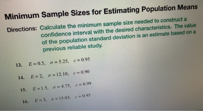 Solved Minimum Sample Sizes for Estimating Population Means | Chegg.com