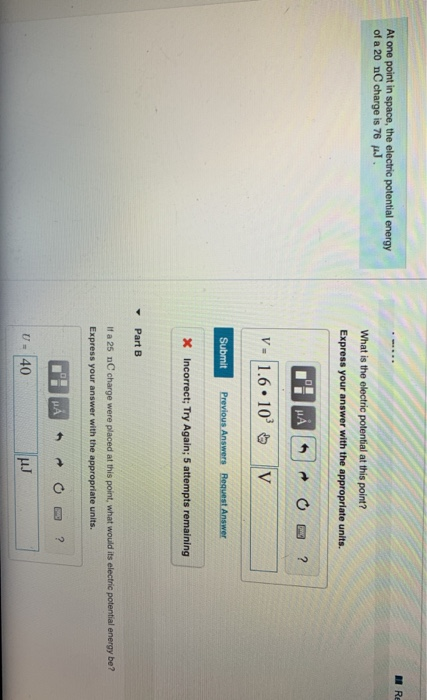 Solved At one point in space, the electric potential energy | Chegg.com