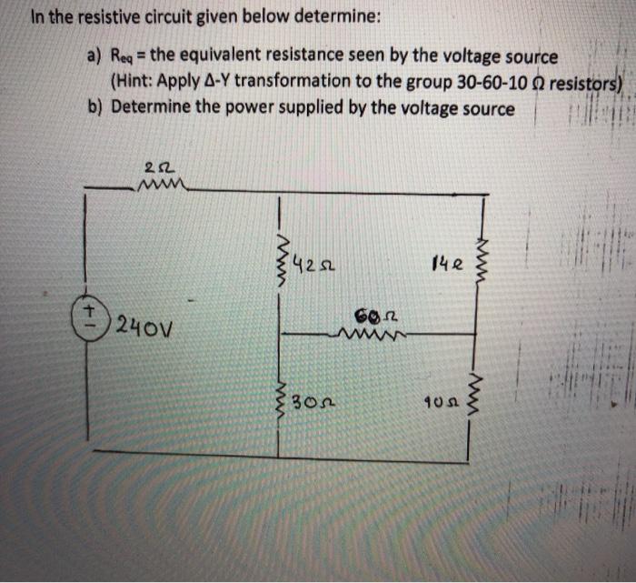 Solved In the resistive circuit given below determine: a) | Chegg.com