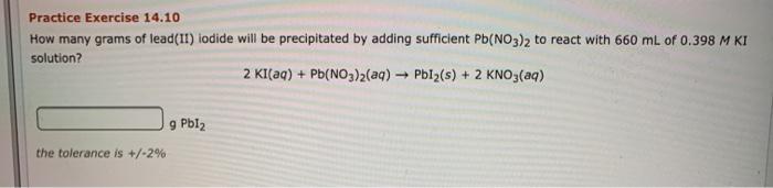 Solved Practice Exercise 14.10 How many grams of lead(II) | Chegg.com