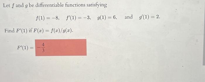 Solved Let f and g be differentiable functions satisfying | Chegg.com