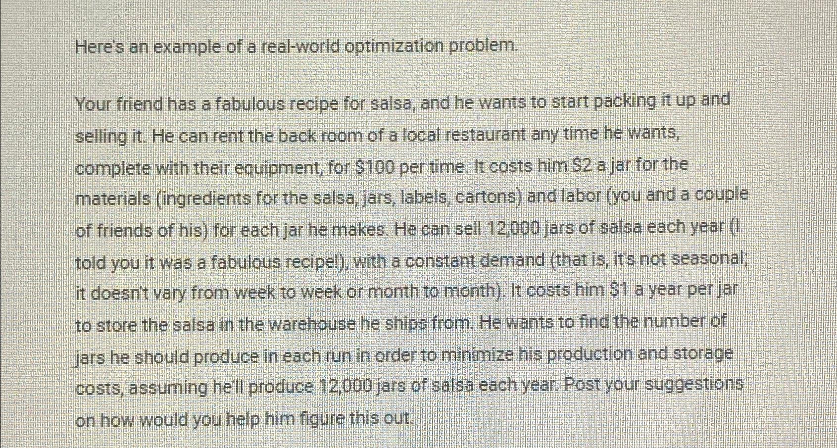 Solved Here's an example of a real-world optimization | Chegg.com