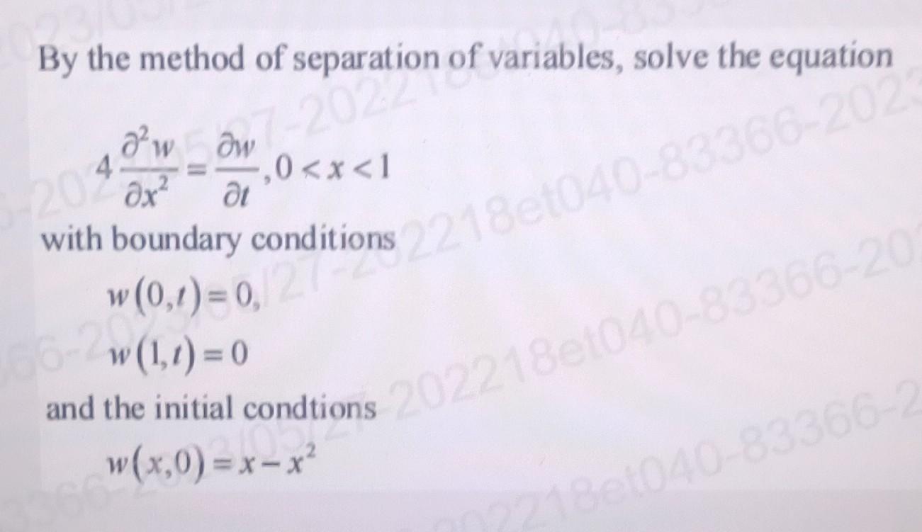 Solved By the method of separation of variables, solve the | Chegg.com