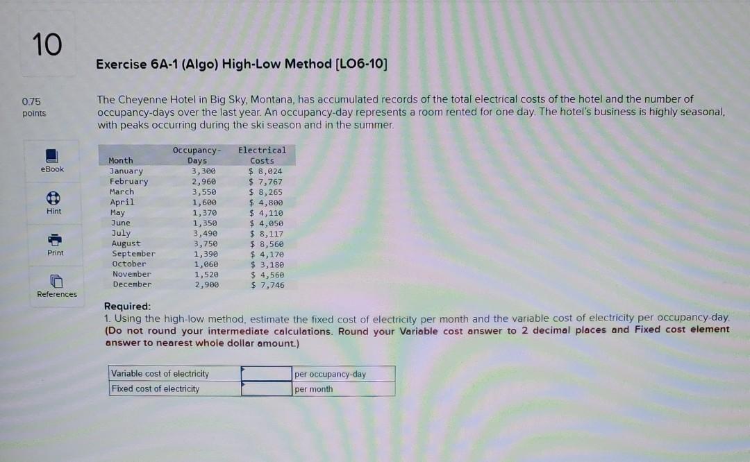 Solved 10 Exercise 6A-1 (Algo) High-Low Method [LO6-10] 0.75 | Chegg.com