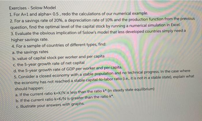 Exercises - Solow Model 1. For A=1 and alpha =0.5, | Chegg.com