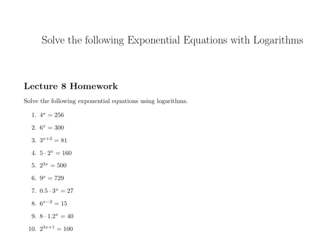 Solved Solve the following Exponential Equations with | Chegg.com