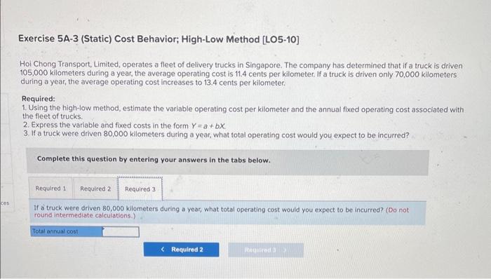 Solved Exercise 5A-3 (Static) Cost Behavior; High-Low Method | Chegg.com