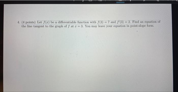 Solved 4. (4 points) Let f(x) be a differentiable function | Chegg.com