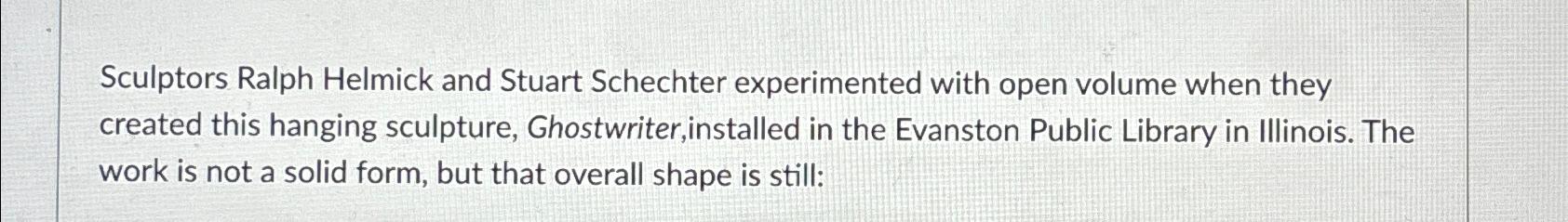 Solved Sculptors Ralph Helmick and Stuart Schechter | Chegg.com
