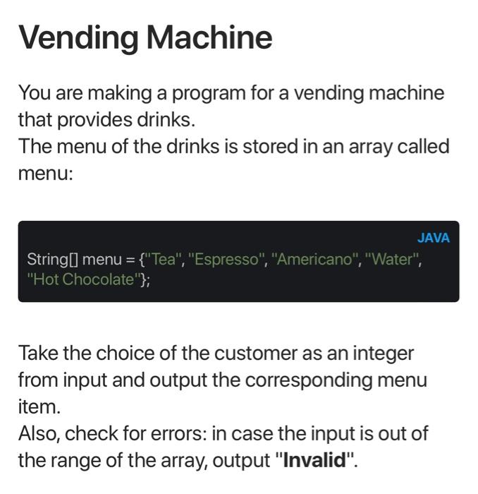 Solved Vending Machine You are making a program for a | Chegg.com