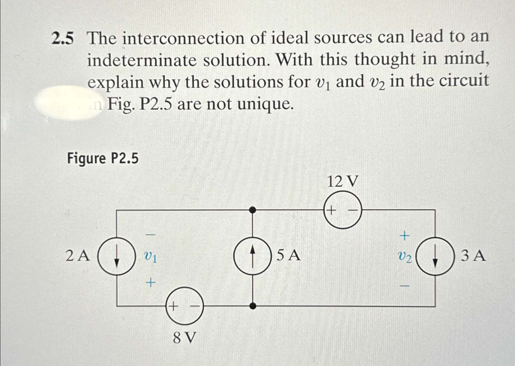Solved 2.5 ﻿The interconnection of ideal sources can lead to | Chegg.com