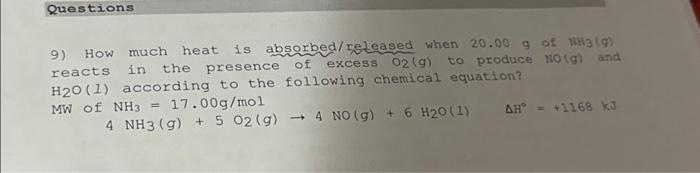 Solved Questions 9) How much heat is absorbed/released when | Chegg.com