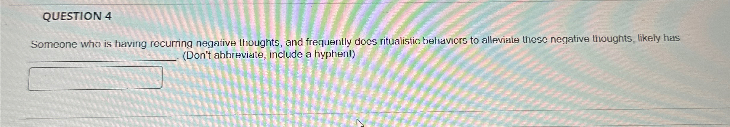 Solved QUESTION 4Someone who is having recurring negative | Chegg.com
