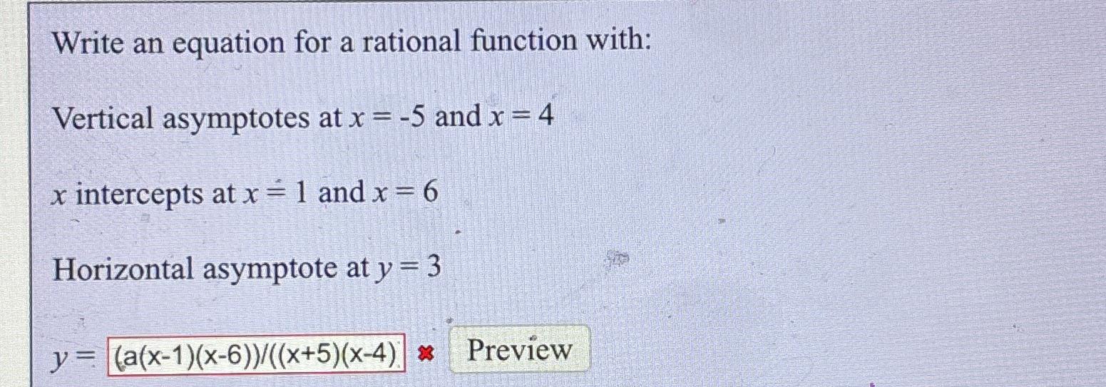 Solved Write an equation for a rational function | Chegg.com
