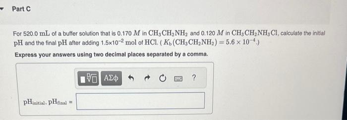 Solved For 520.0 mL of a buffer solution that is 0.175M in | Chegg.com