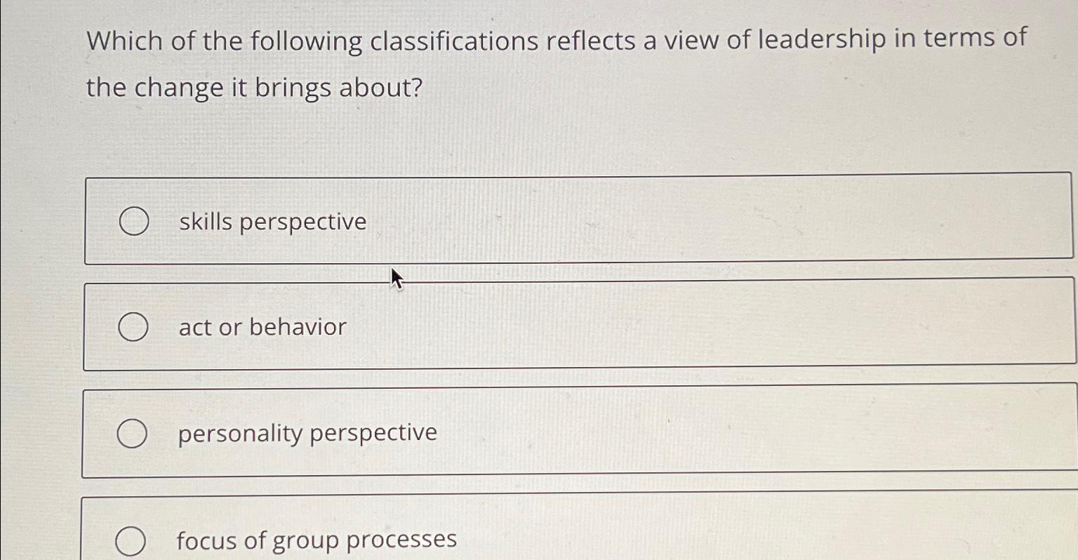 Solved Which of the following classifications reflects a | Chegg.com