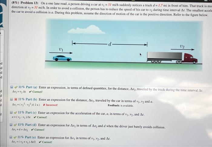 Solved (8\%) Problem 13: On a one lane road, a person | Chegg.com
