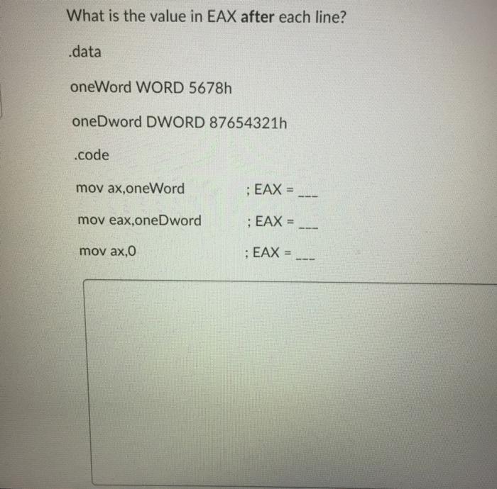 Solved What is the value in EAX after each line? data | Chegg.com