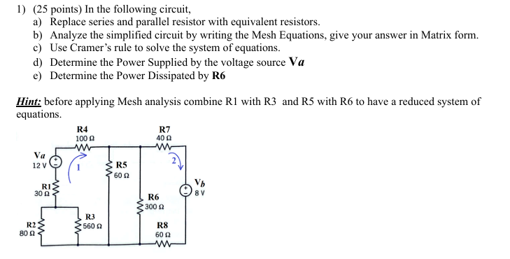 Solved 1) ( 25 ﻿points) ﻿In the following circuit, a) | Chegg.com