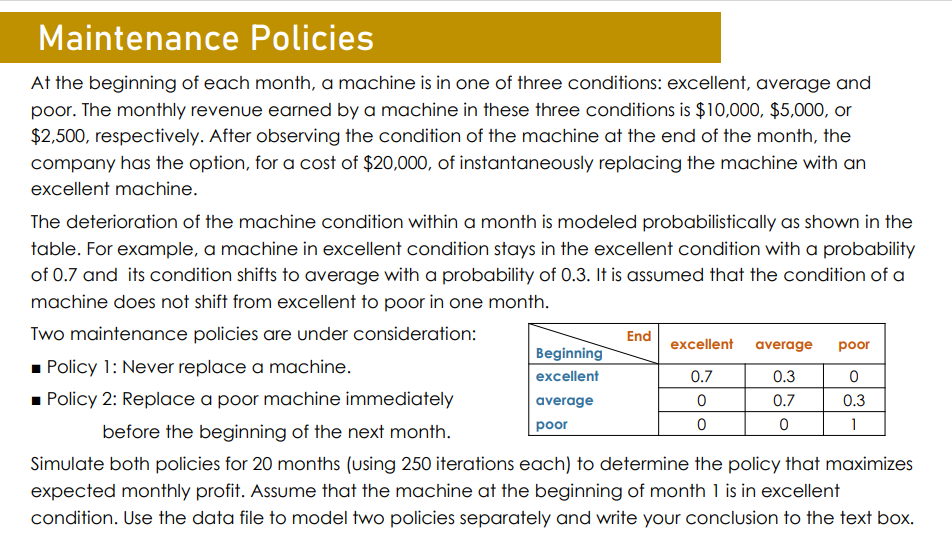 Solved Maintenance PoliciesAt the beginning of each month, a | Chegg.com