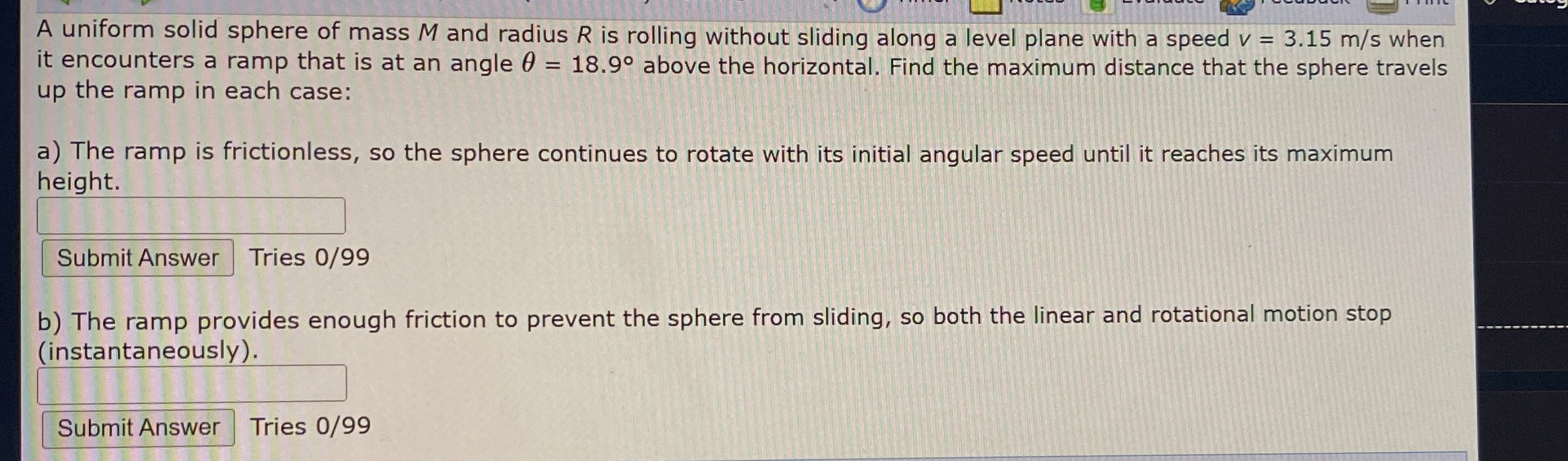 Solved A uniform solid sphere of mass M ﻿and radius R ﻿is | Chegg.com