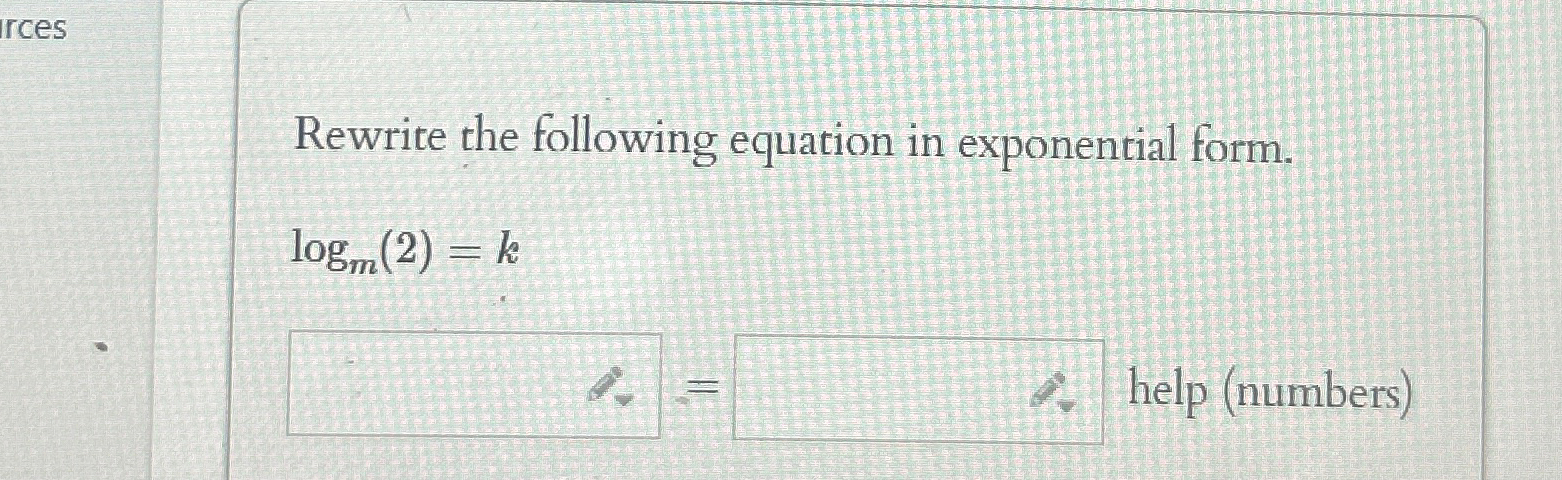 Solved Rewrite the following equation in exponential | Chegg.com
