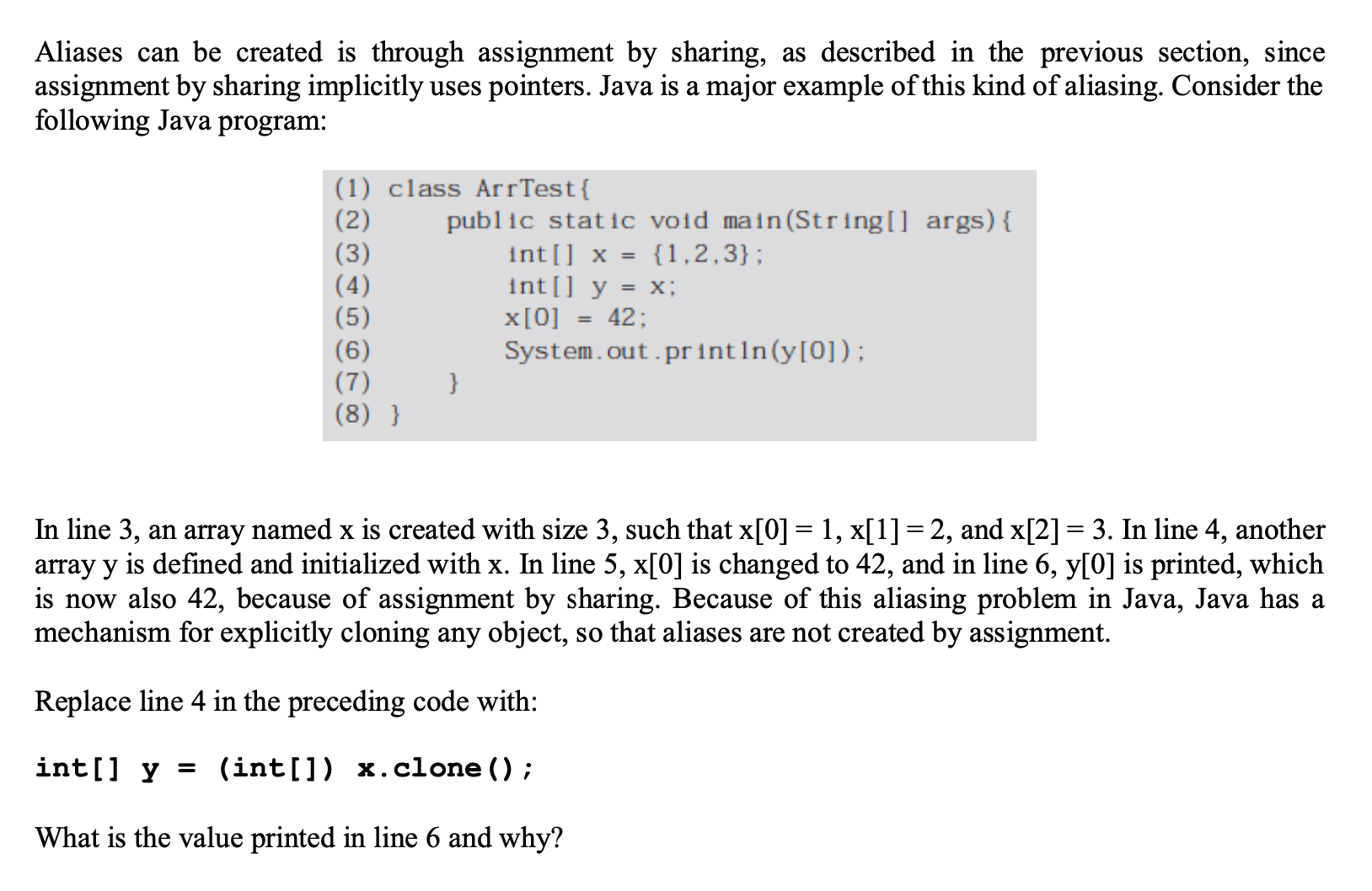 Solved assignment by sharing implicitly uses pointers. Java | Chegg.com Solved assignment by sharing implicitly uses pointers. Java | Chegg.com